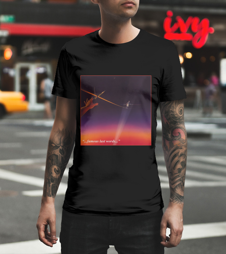 Famous Last Words Tightrope Walker And Scissors Tension T-Shirt