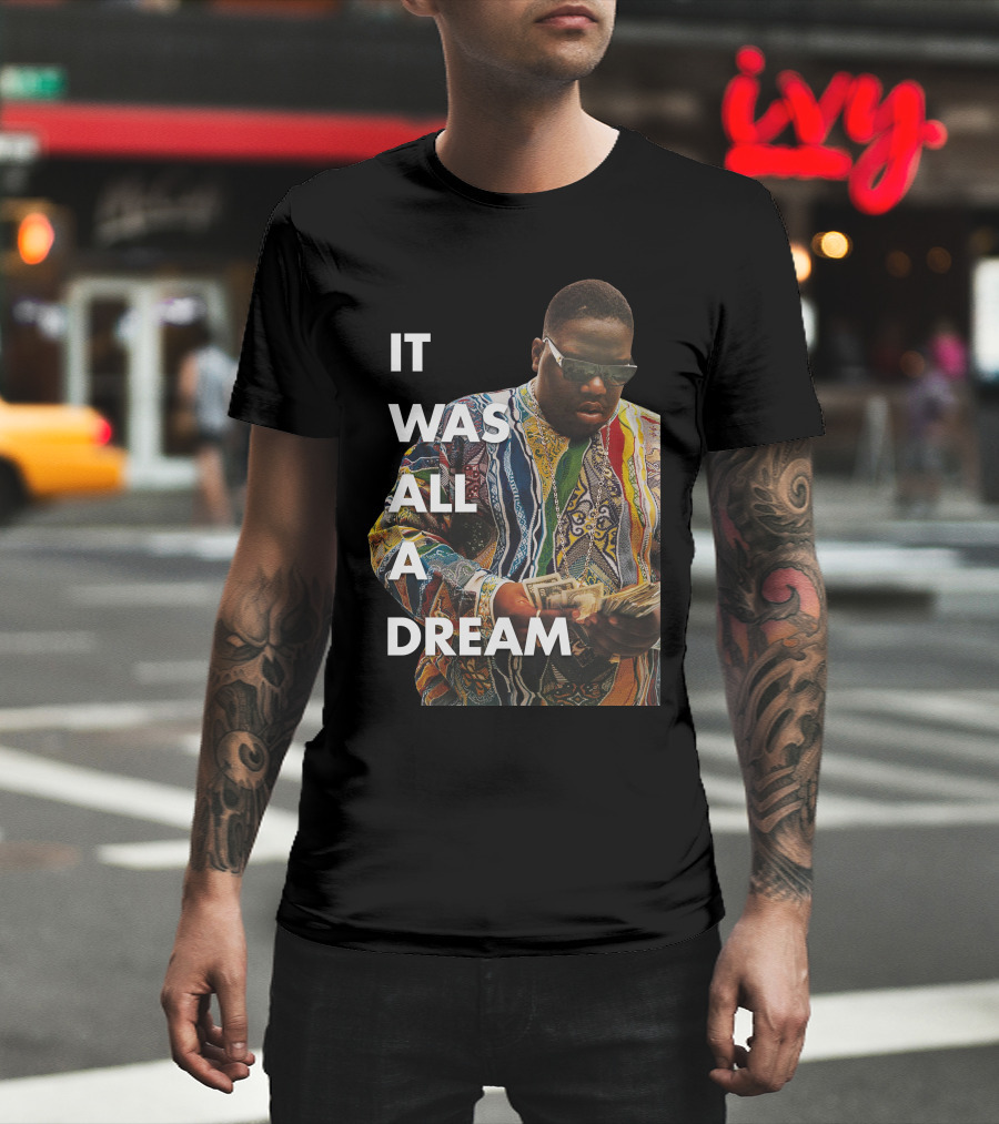 It Was All A Dream Coogi Sweater Money T-Shirt