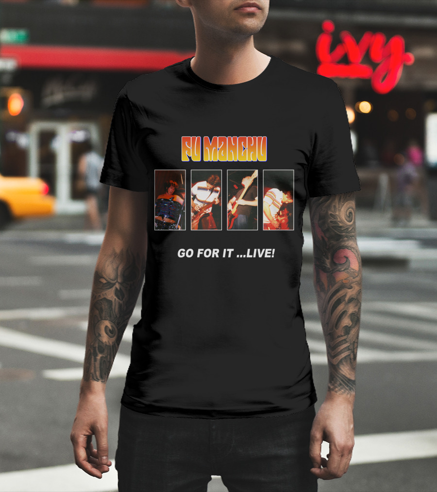 Fu Manchu Go For It ...Live! Fmc-30B T-Shirt