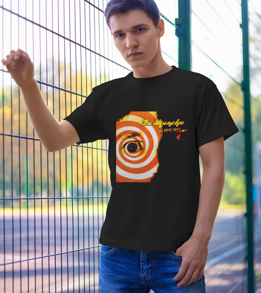 Fu Manchu We Must Obey Eye Spiral T-Shirt