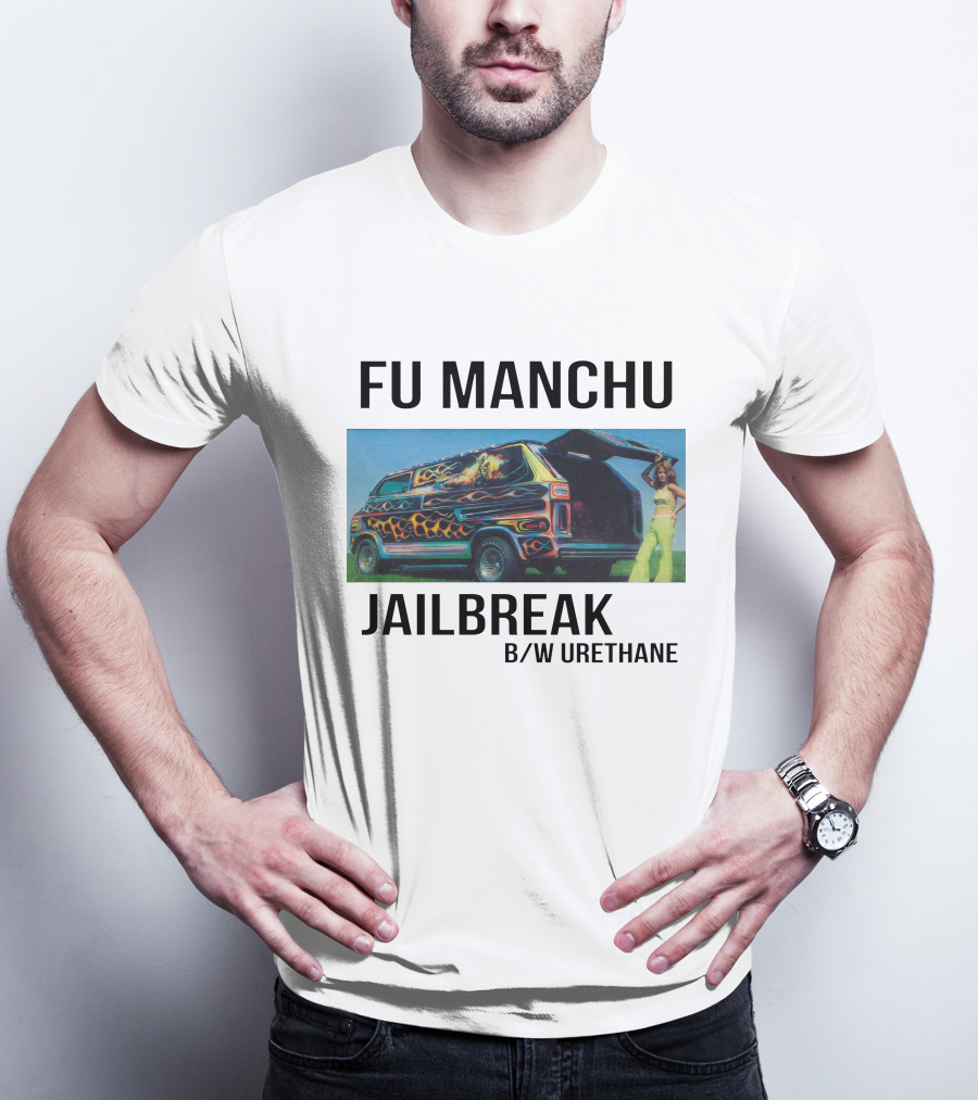 Fu Manchu Jailbreak B/W Urethane Van Art T-Shirt