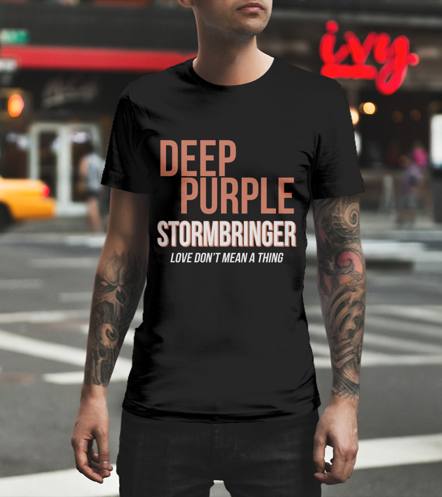 Deep Purple Stormbringer Love Don't Mean A Thing T-Shirt