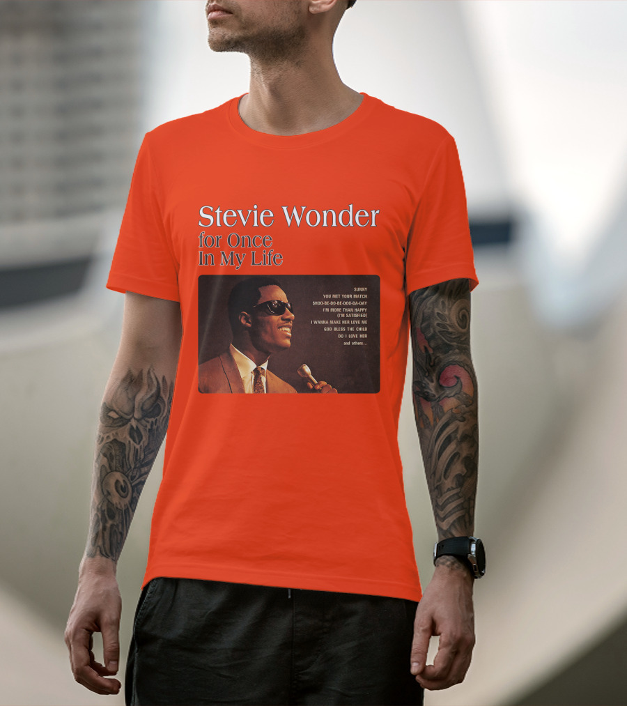 Stevie Wonder For Once In My Life Album Sunny You Met Your Match Songs T-Shirt
