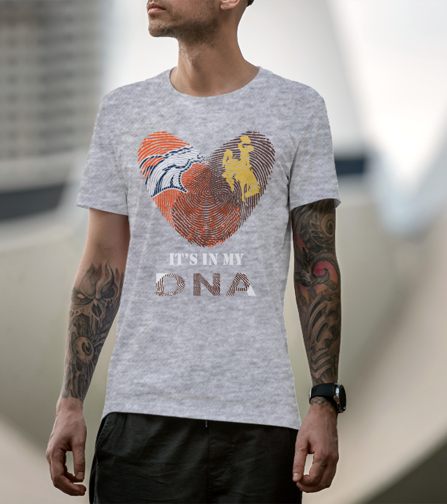 Denver Broncos And Wyoming Cowboys It's In My DNA Fingerprint Heart T-Shirt