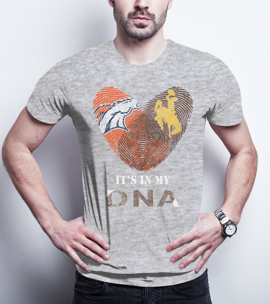 Denver Broncos And Wyoming Cowboys It's In My DNA Fingerprint Heart T-Shirt
