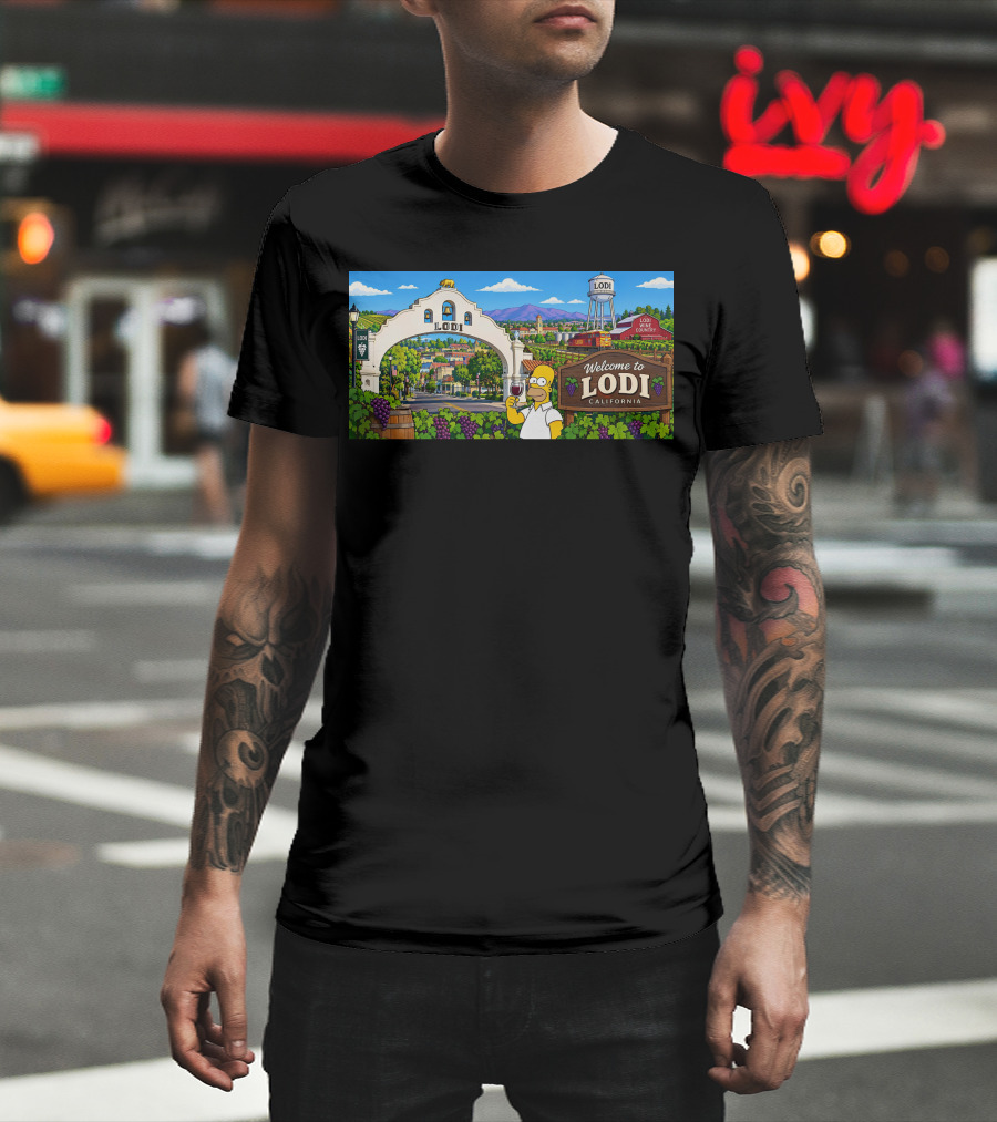 Welcome To Lodi California Homer Wine Country Scene T-Shirt