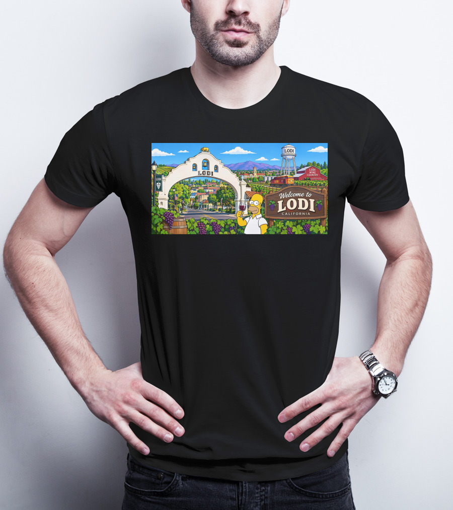 Welcome To Lodi California Homer Wine Country Scene T-Shirt