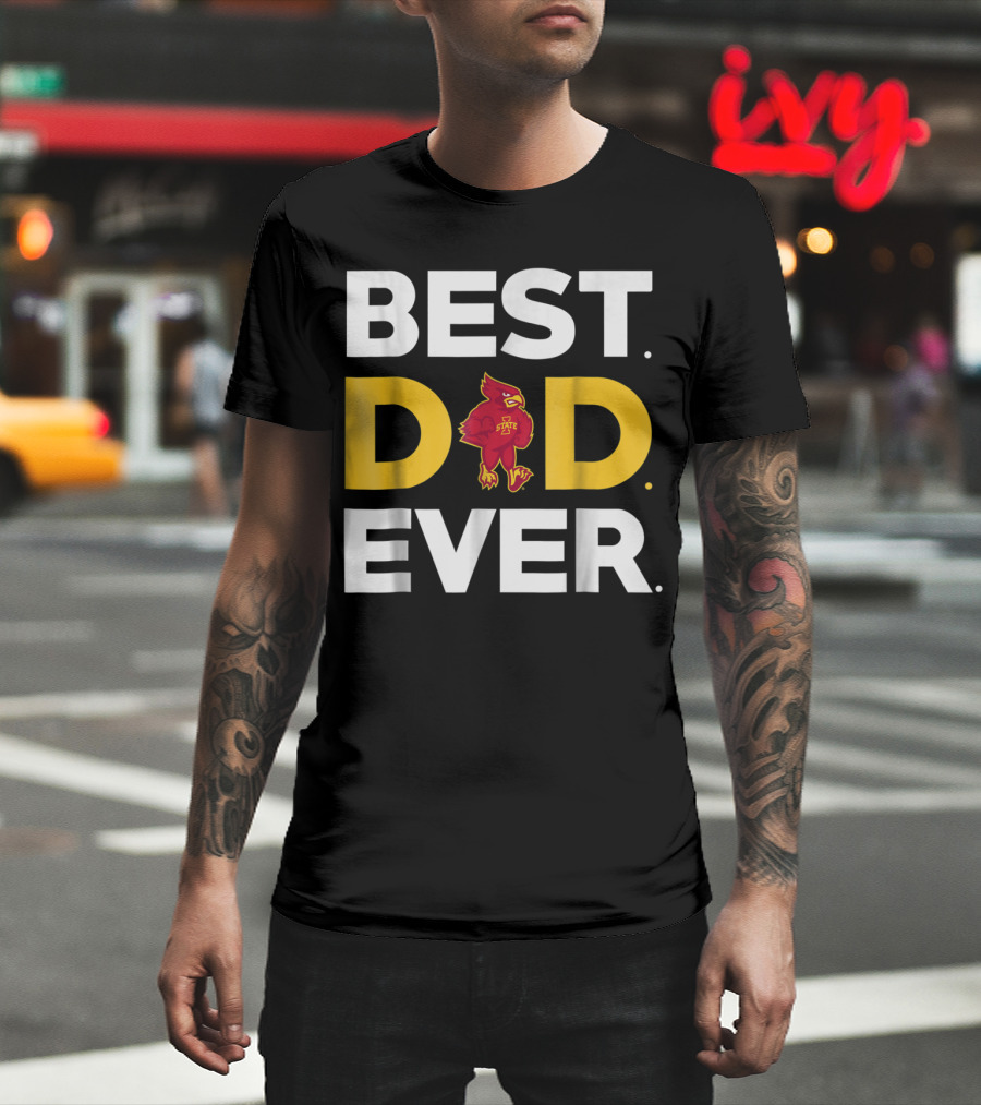 Iowa State Cyclones Best Dad Ever Cardinal T-Shirt