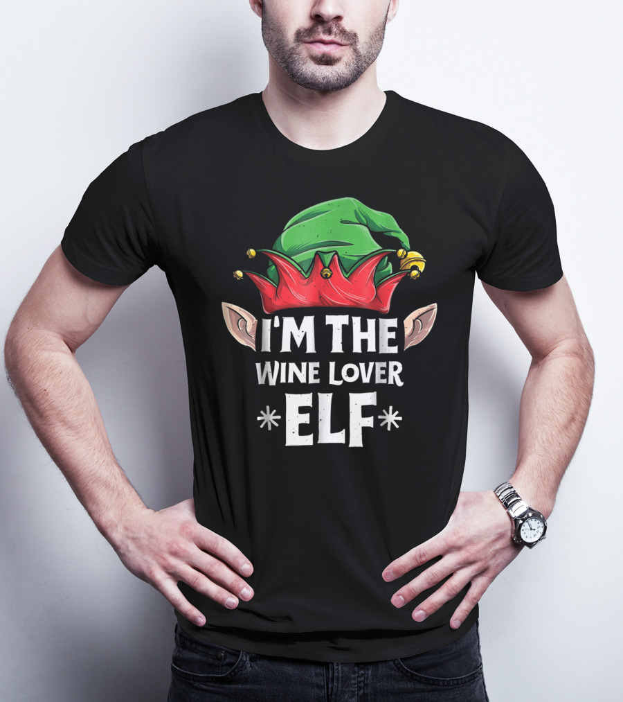 I'm The Wine Lover Elf Christmas Family Matching T-Shirt