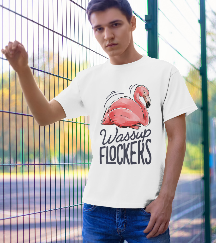 Wassup Flockers Pink Flamingo Lovers Funny Summer Flockers 14 T-Shirt