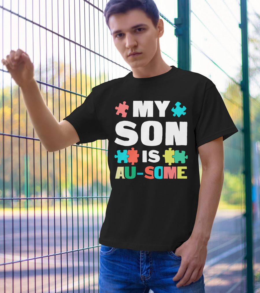 My Son Is Au-Some Autism Puzzle Pieces T-Shirt