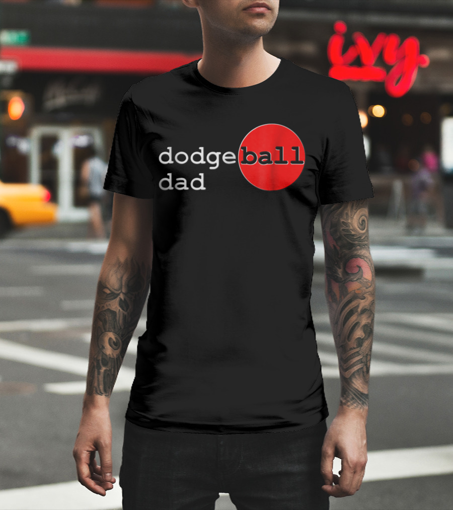 Dodgeball Dad Father Dodge Ball Parent Red Ball T-Shirt