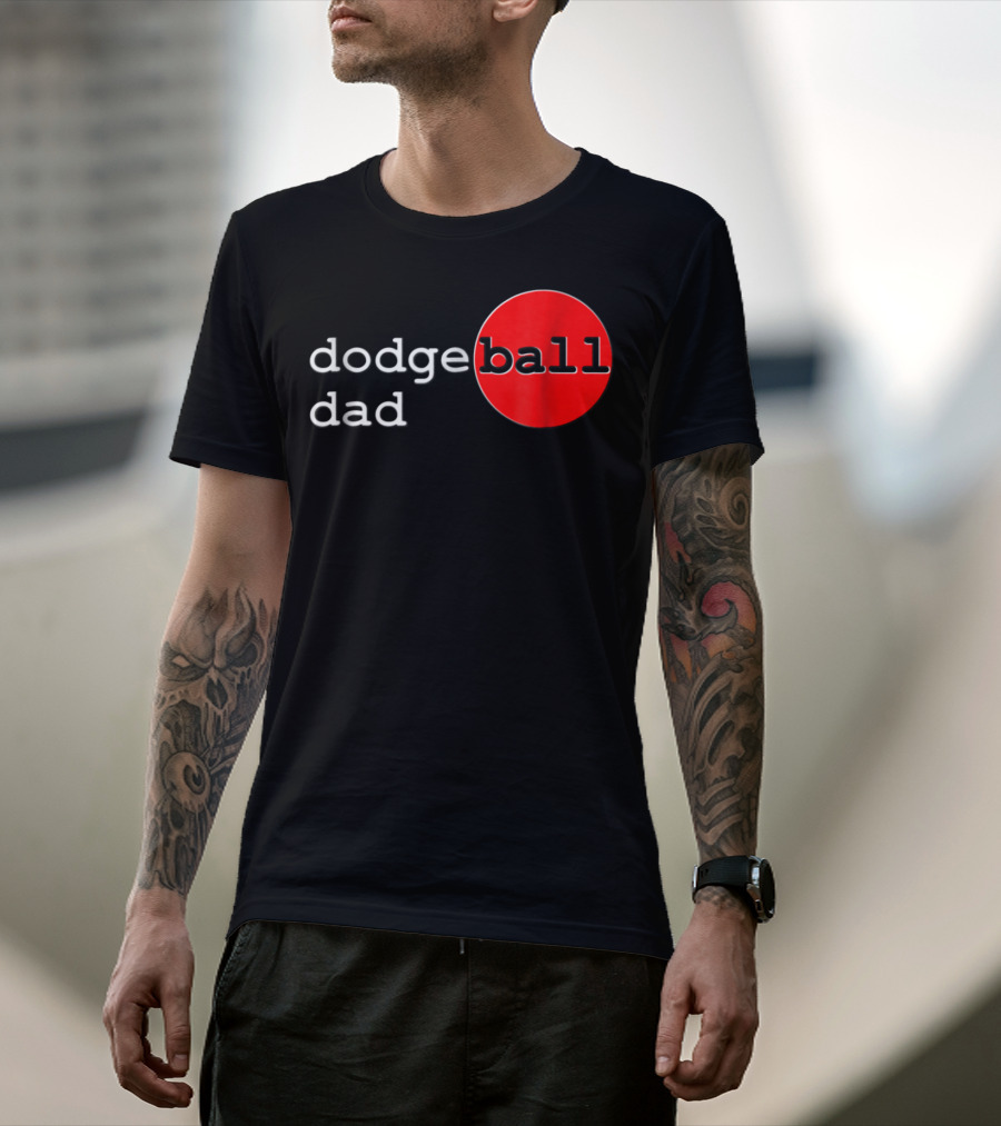 Dodgeball Dad Father Dodge Ball Parent Red Ball T-Shirt