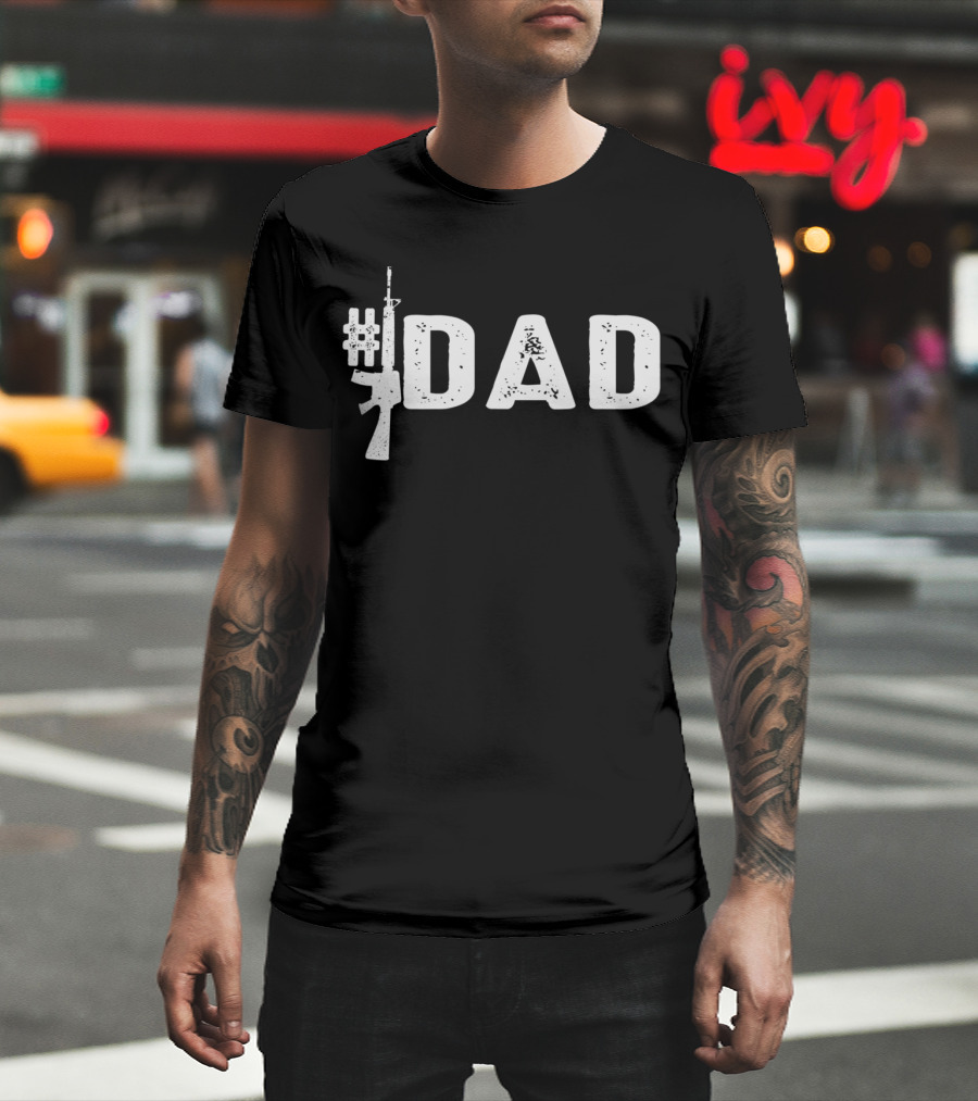 1 Dad Gun Army Rifle T-Shirt