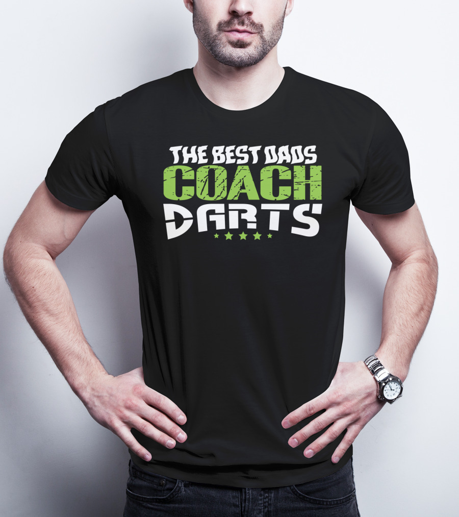 THE BEST DADS COACH DARTS T-Shirt