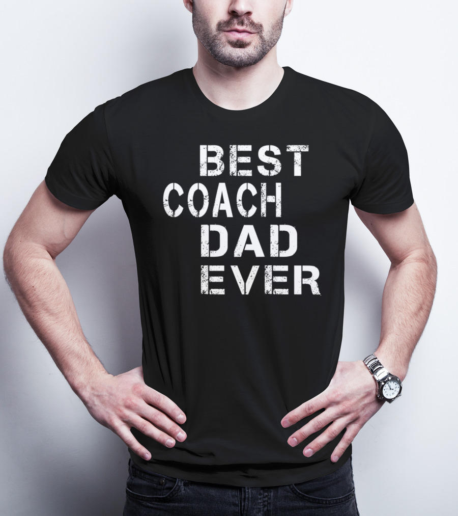 Best Coach Dad Ever Vintage Coach Mens S66 T-Shirt