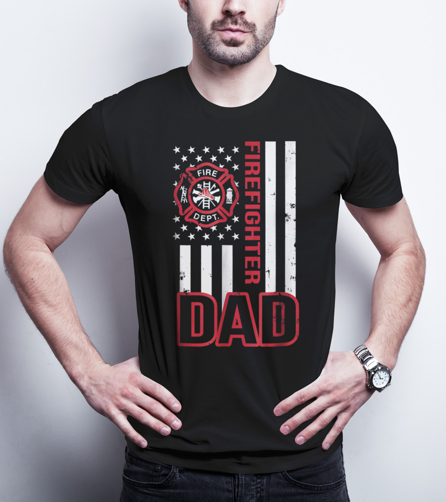 Fire Dept Firefighter Dad American Flag T-Shirt