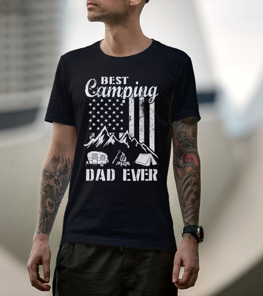 Best Camping Dad Ever American Flag Mountains Campfire Tent And Camper T-Shirt