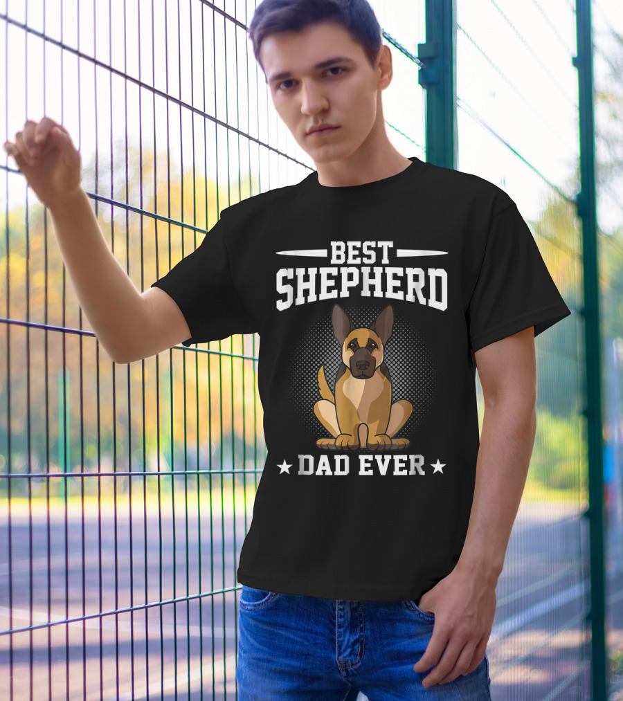 Best Shepherd Dad Ever German Shepherd Dog Owner T-Shirt