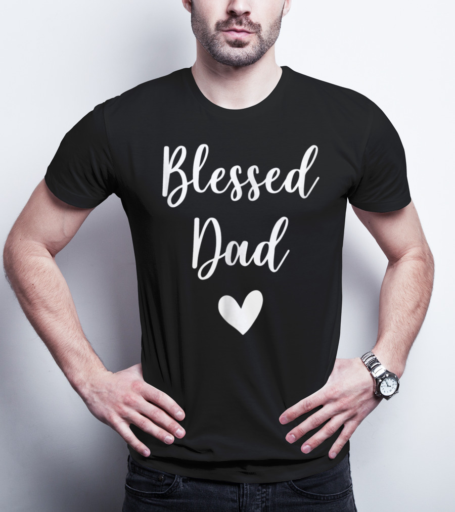 Blessed Dad Heart T-Shirt