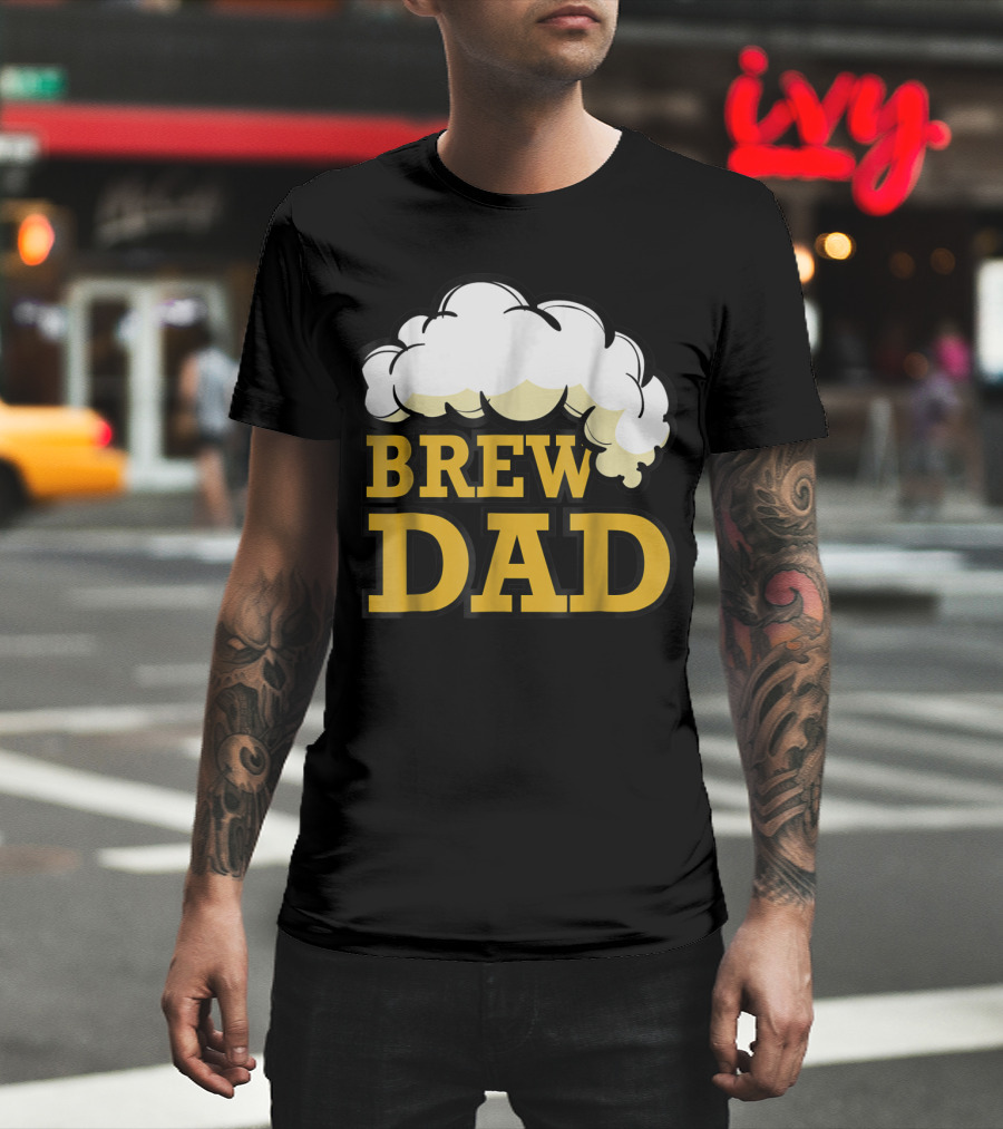 Brew Dad Beer Foam Festival Oktoberfest T-Shirt