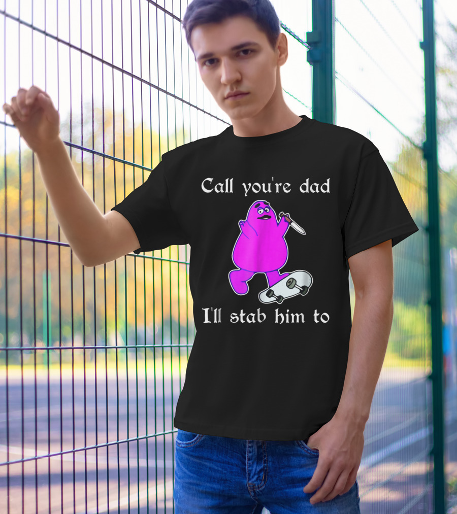 Call Youre Dad Ill Stab Him To Purple Skateboarding Character With Knife T-Shirt