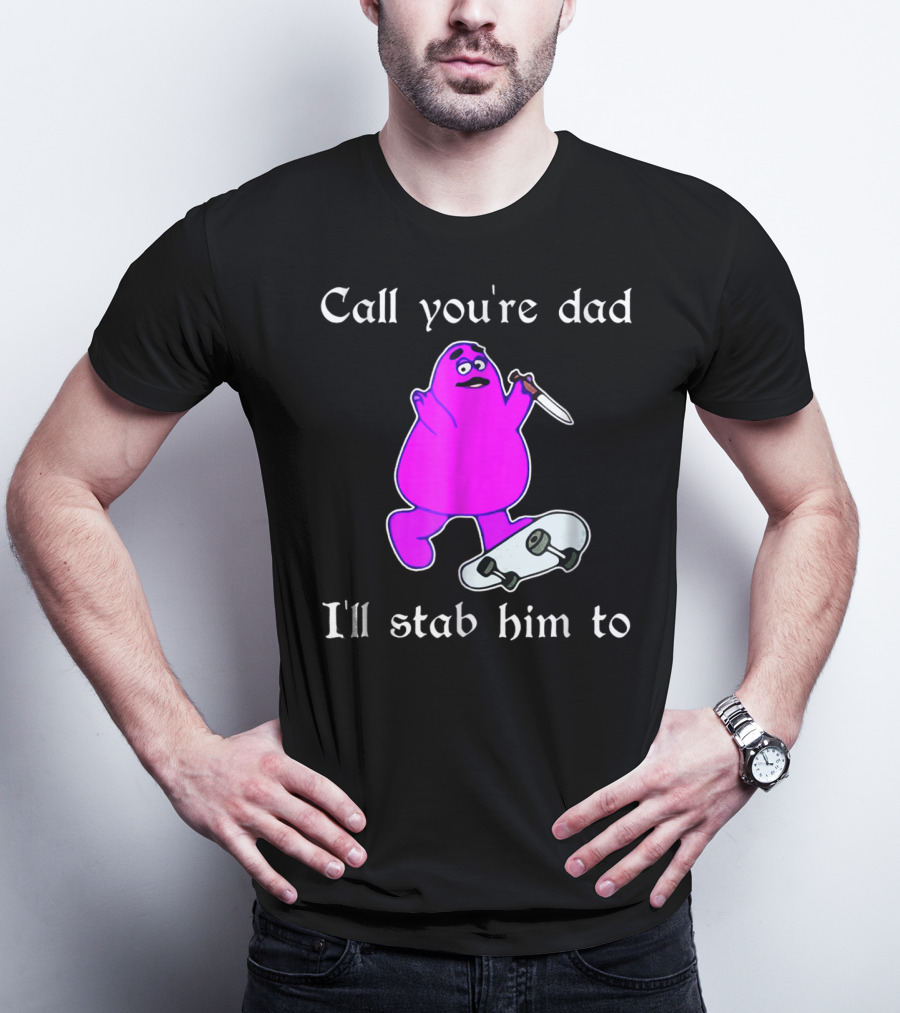 Call Youre Dad Ill Stab Him To Purple Skateboarding Character With Knife T-Shirt