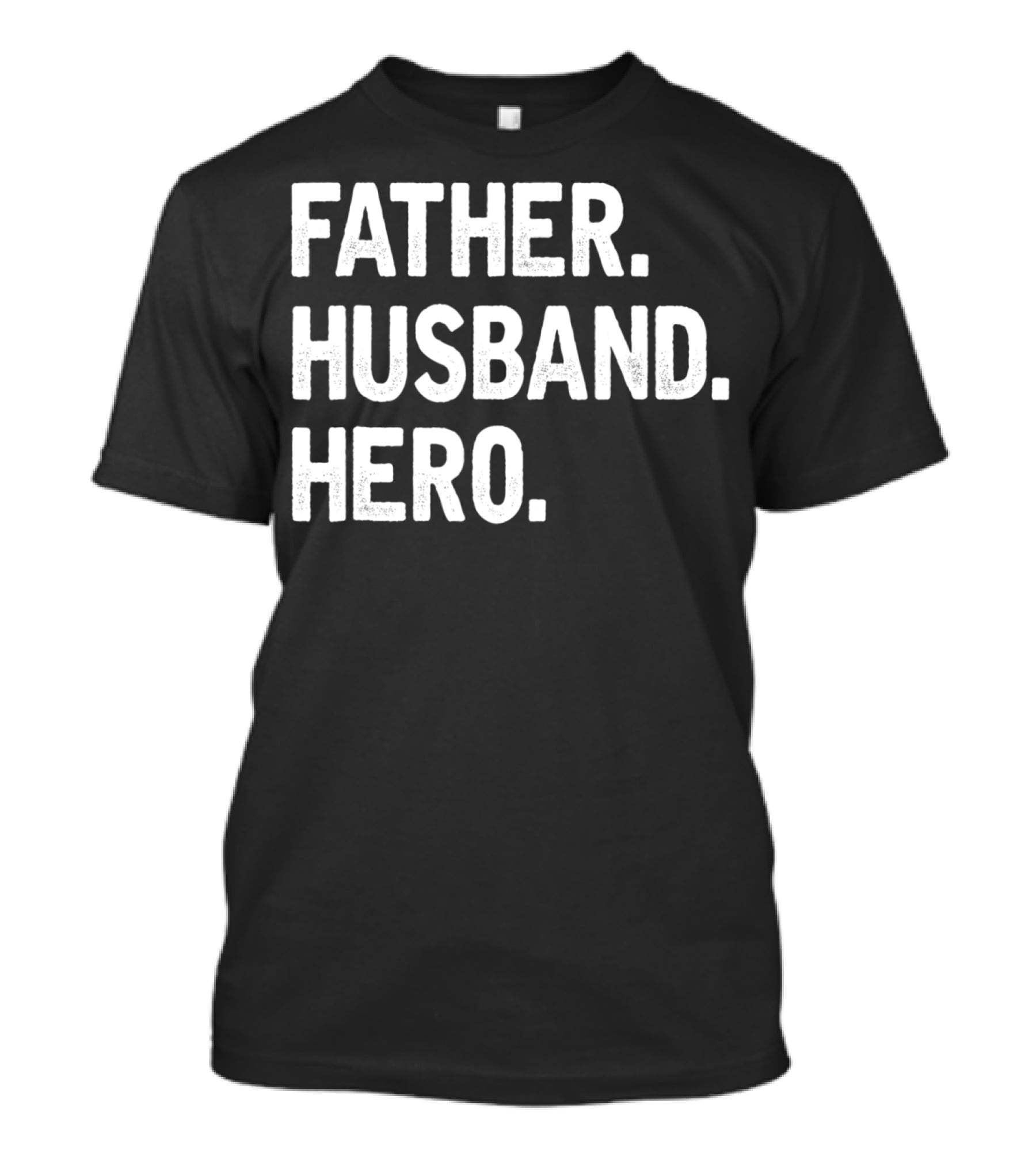 Father Husband Hero Cool T-Shirt