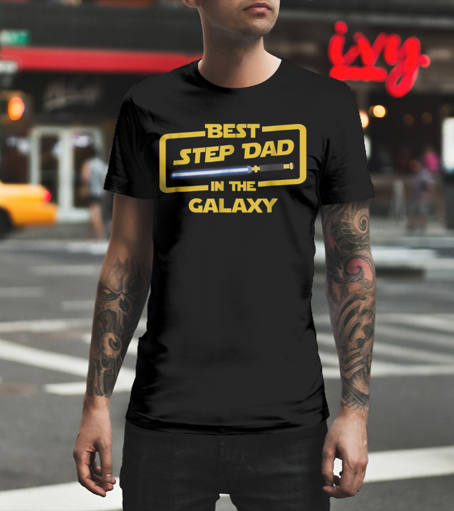 Best Step Dad In The Galaxy Lightsaber T-Shirt