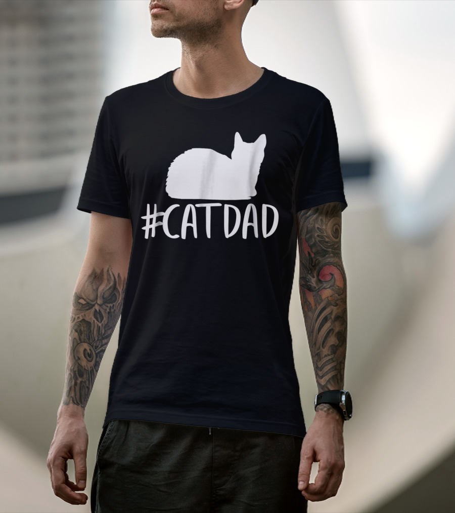 CatDad Funny Hashtag Cat Dad T-Shirt