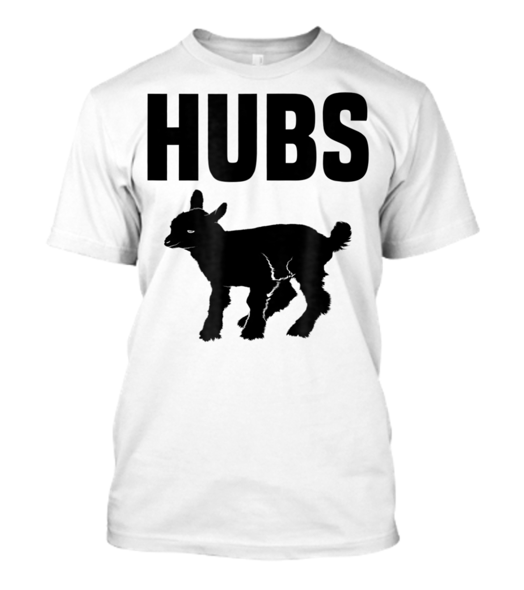 Hubs Baby Goat For Husband Wife Dad T-Shirt