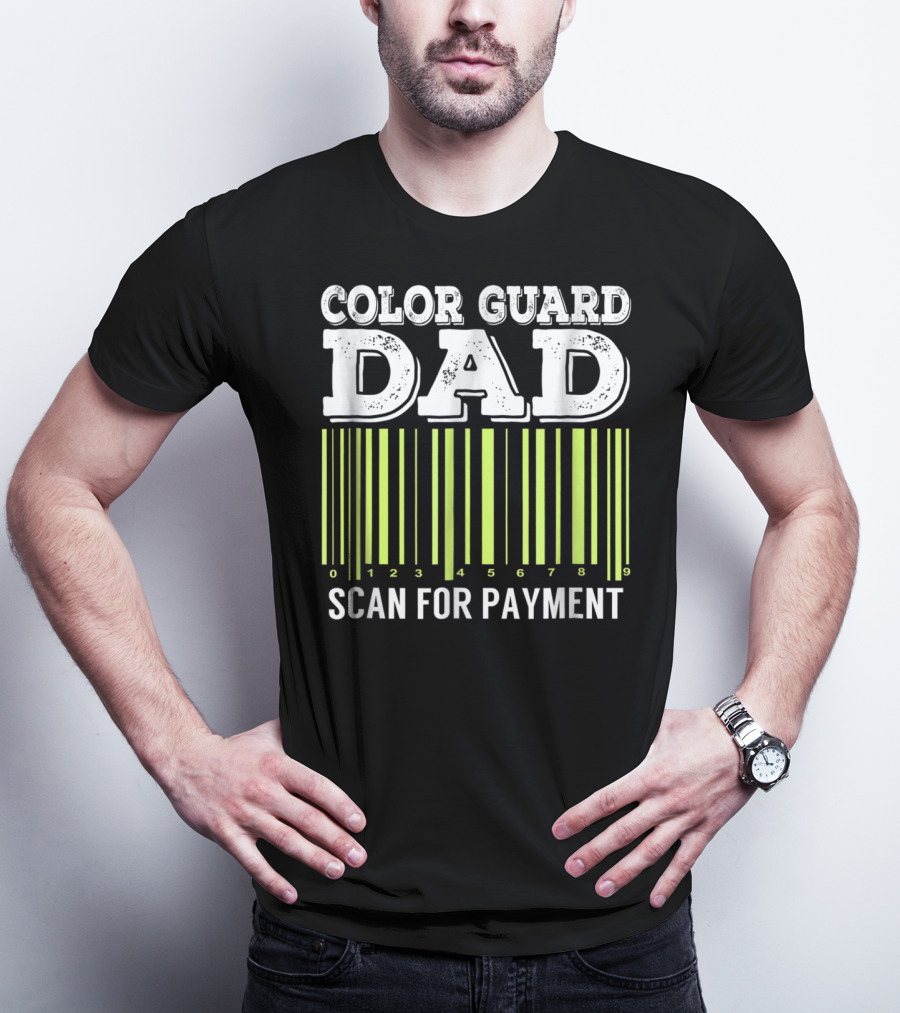 Color Guard Dad Barcode Style Scan For Payment T-Shirt