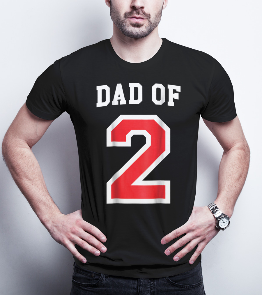 Dad Of Two Baseball Jersey Uniform Number 2 T-Shirt