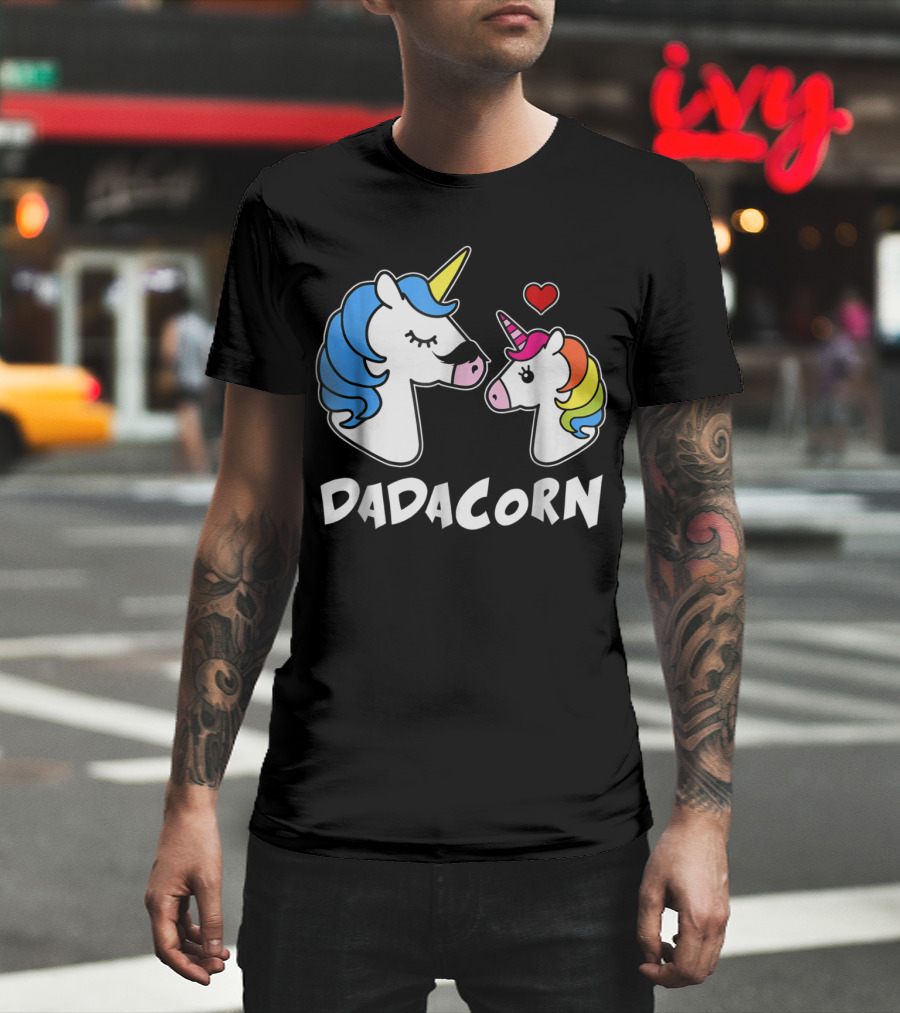 DADACORN Unicorn Dad And Daughter Love 33 T-Shirt