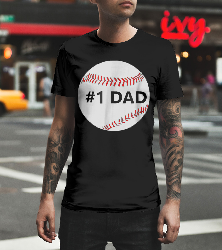 1 Dad Baseball T-Shirt