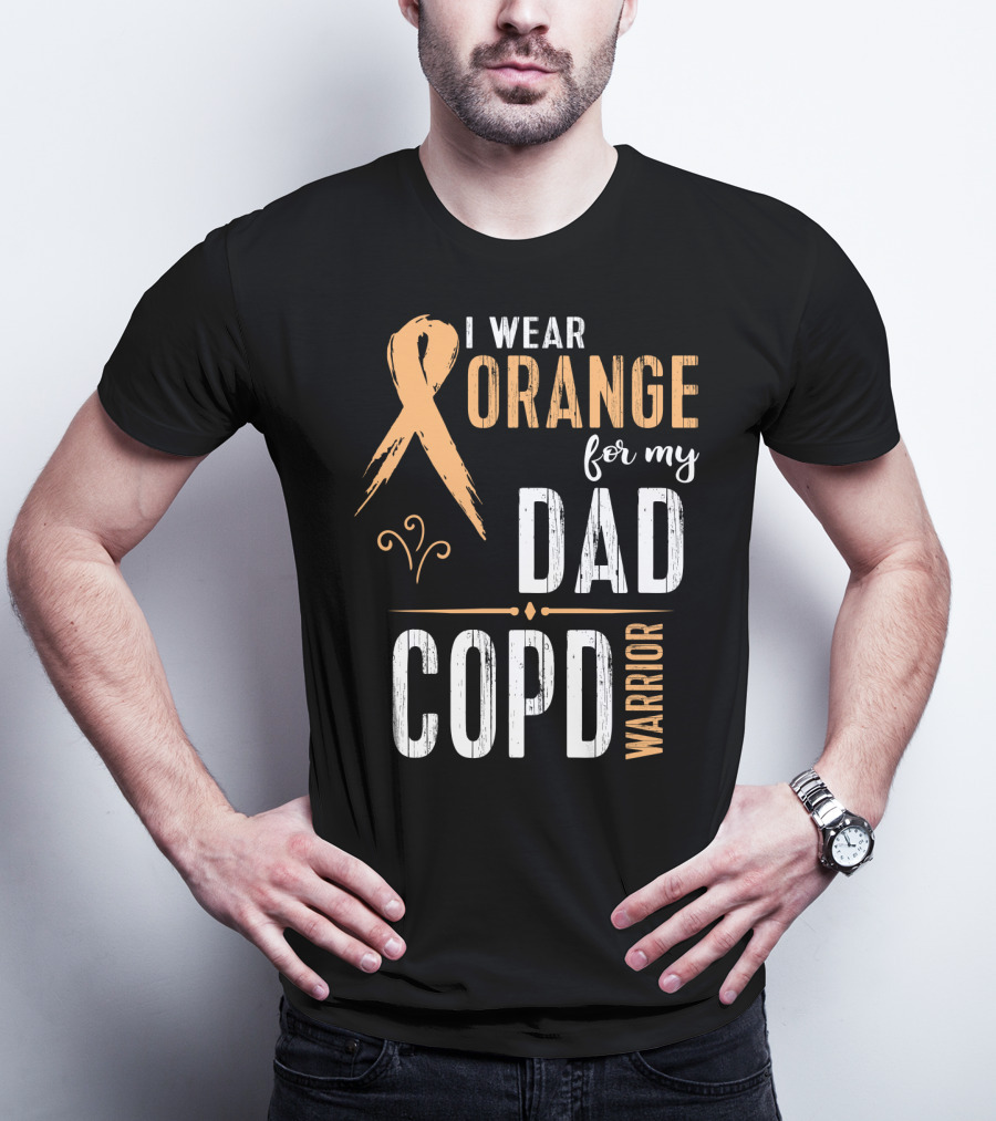 I Wear Orange For My Dad COPD Warrior T-Shirt