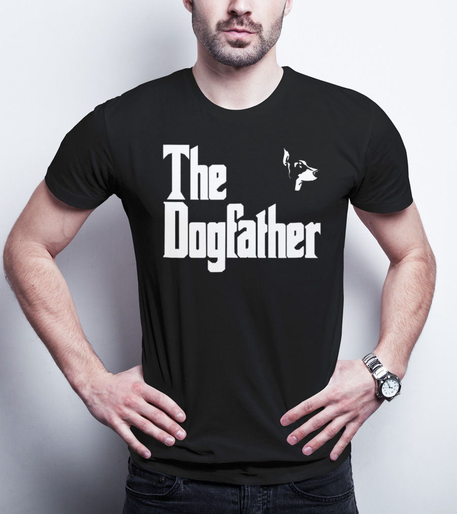 Doberman Pinscher Dad The Dogfather Birthday T-Shirt