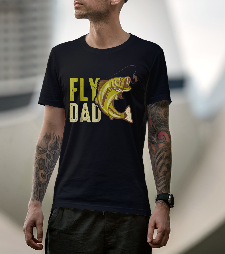 Fly Dad Bass Fishing Fisherman T-Shirt