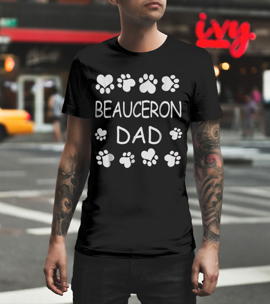Beauceron Dad Paw Prints Lovers Christmas Birthday T-Shirt