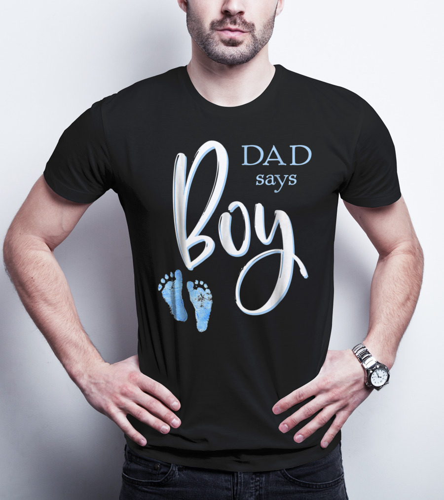 Dad Says Boy Baby Shower Gender Reveal Footprints T-Shirt