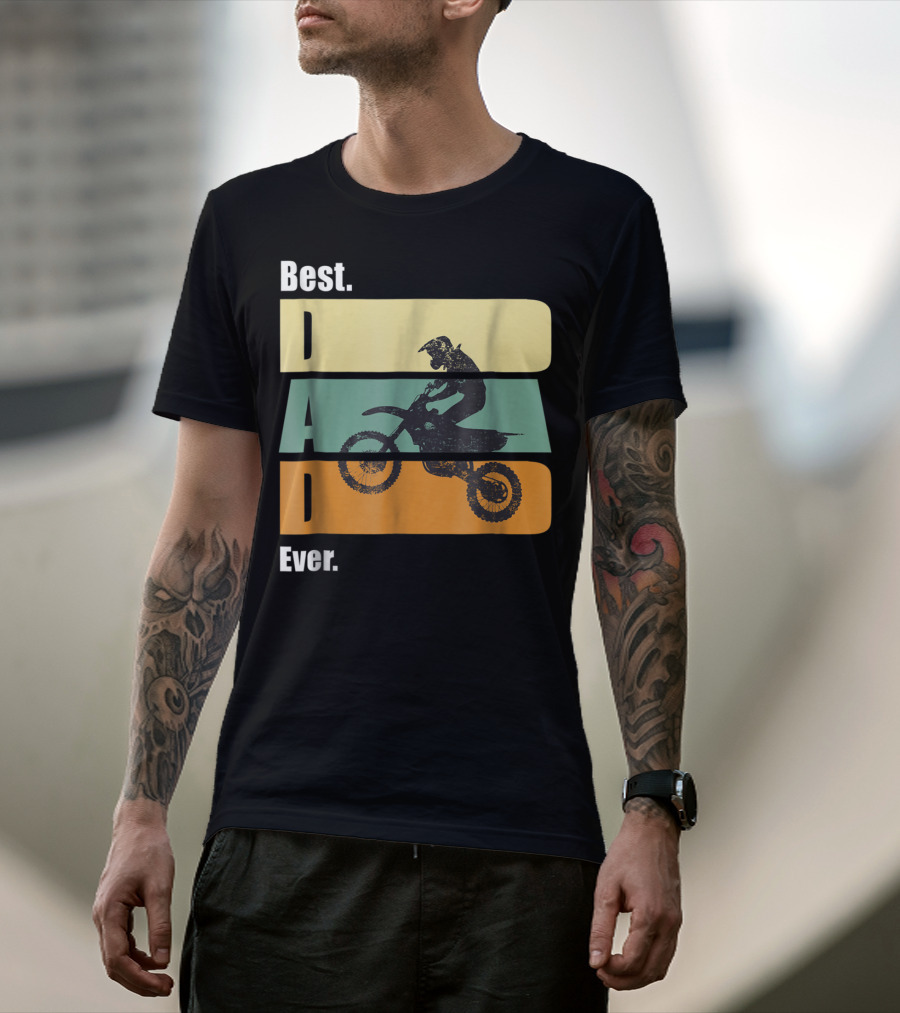 Best Motocross Dad Ever Funny For Fathers Retro Motorcycle Rider T-Shirt