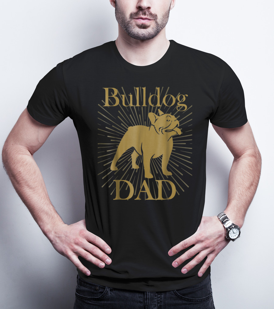 Bulldog Dad With Radiant Dog58 T-Shirt