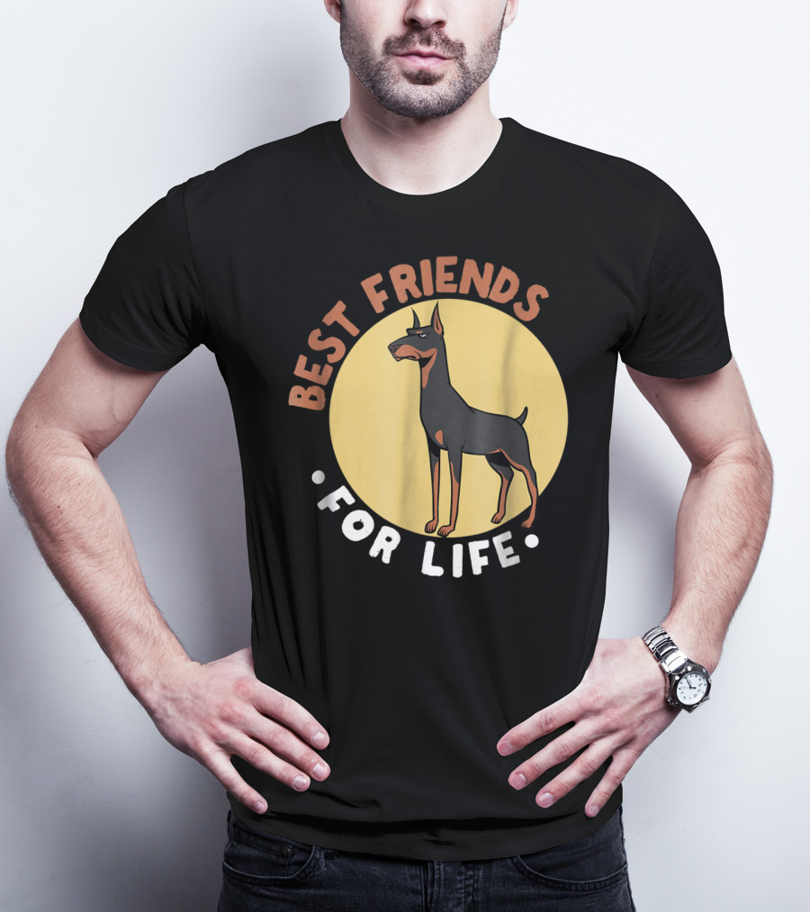 Best Friends For Life Doberman Dad Funny Pinscher 52 T-Shirt