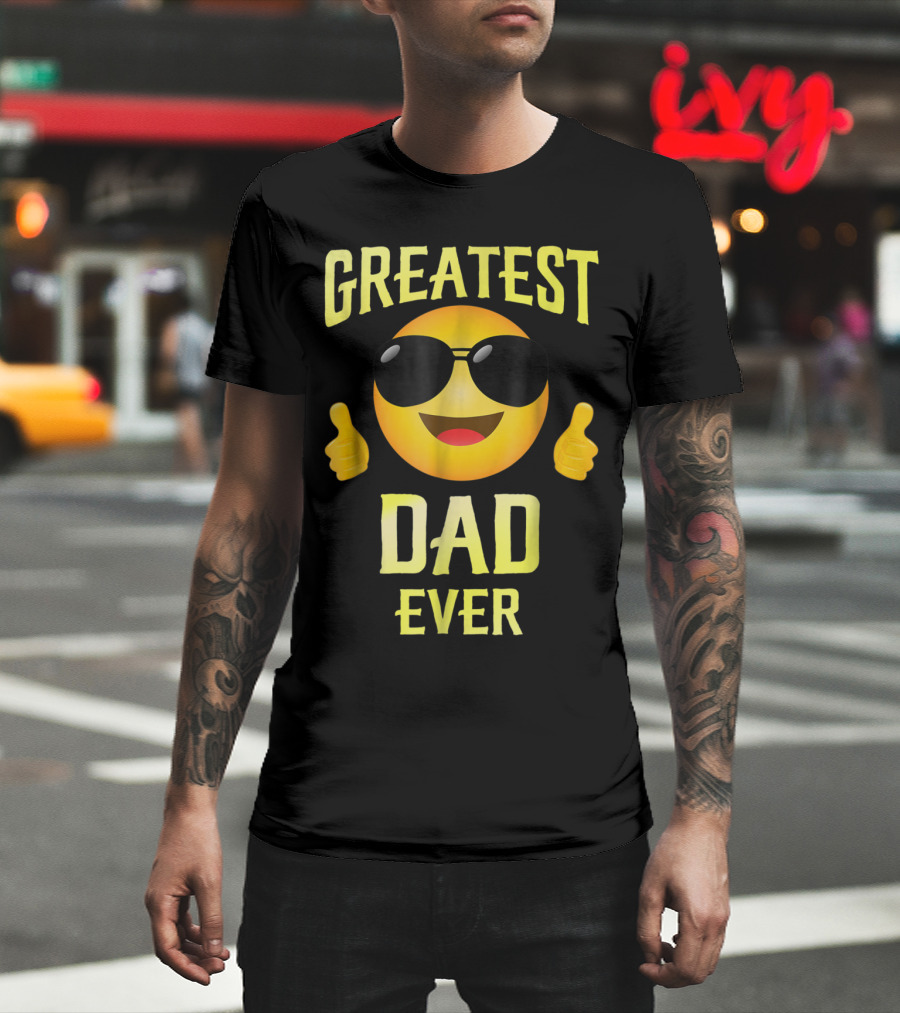 Fathers Day Greatest Dad Ever Emoji Thumbs Up Family68 T-Shirt