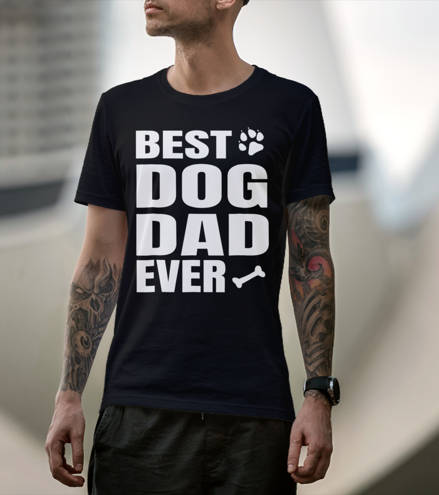 Best Dog Dad Ever Paw Bone Distressed Idea61 T-Shirt
