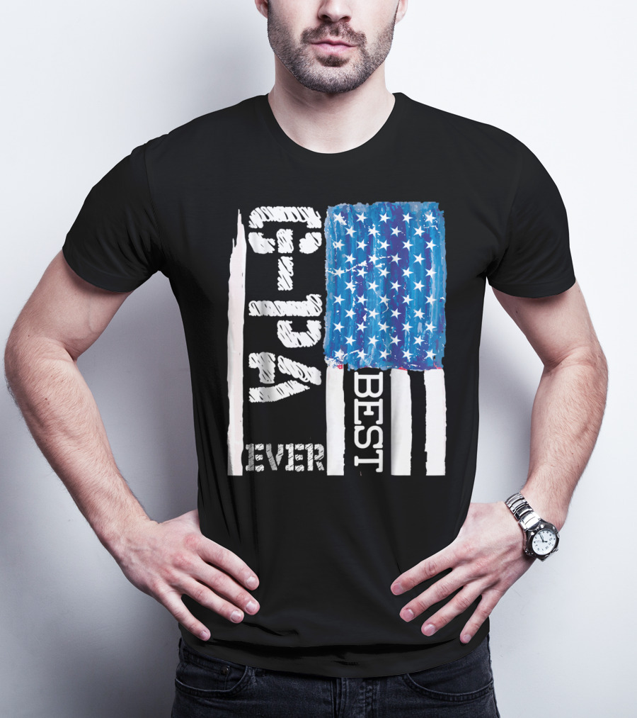 Best GPa Ever Distressed American Flag Best T-Shirt