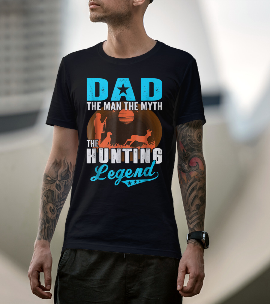 Dad The Man The Myth The Hunting Legend With Hunter Dog Deer And Sunset T-Shirt