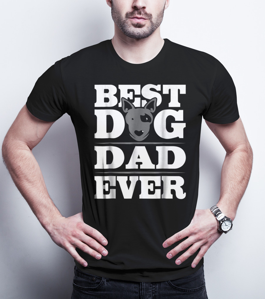 Best Dog Dad Ever Dog Lover Puppy Parent Dog Rescue Dad T-Shirt
