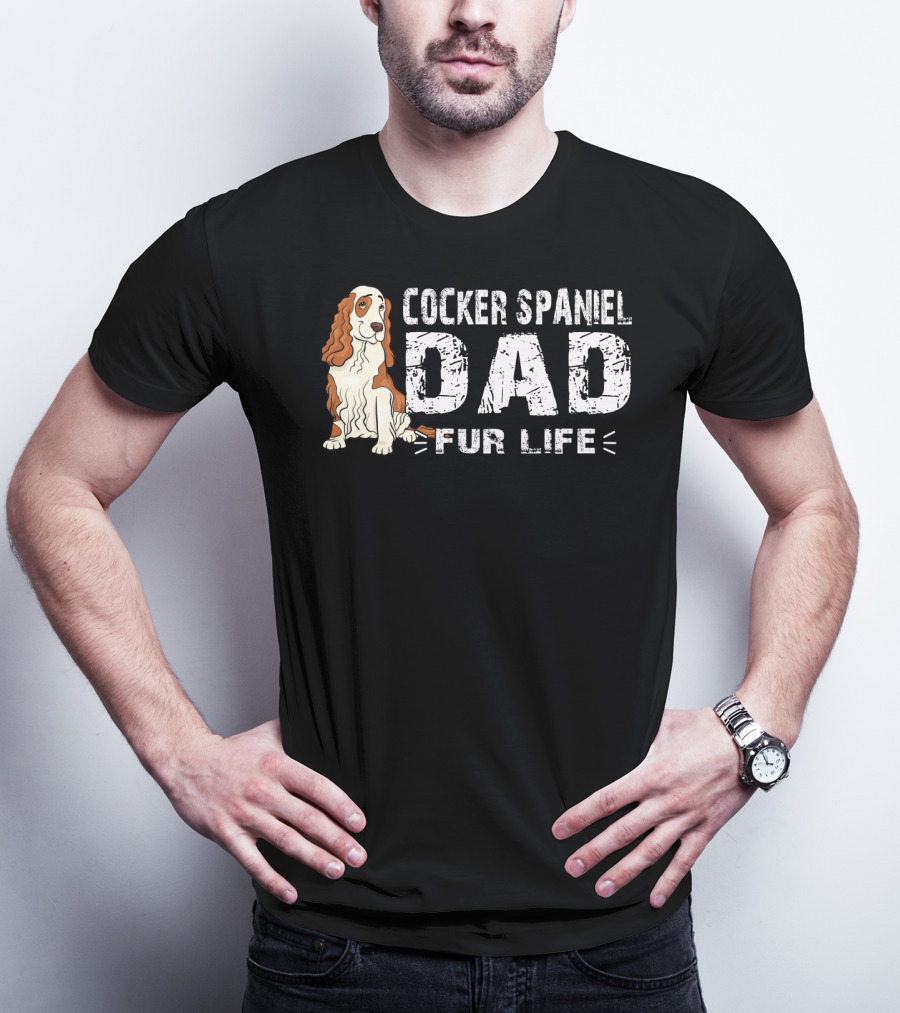 Cocker Spaniel Dad Fur Life T-Shirt