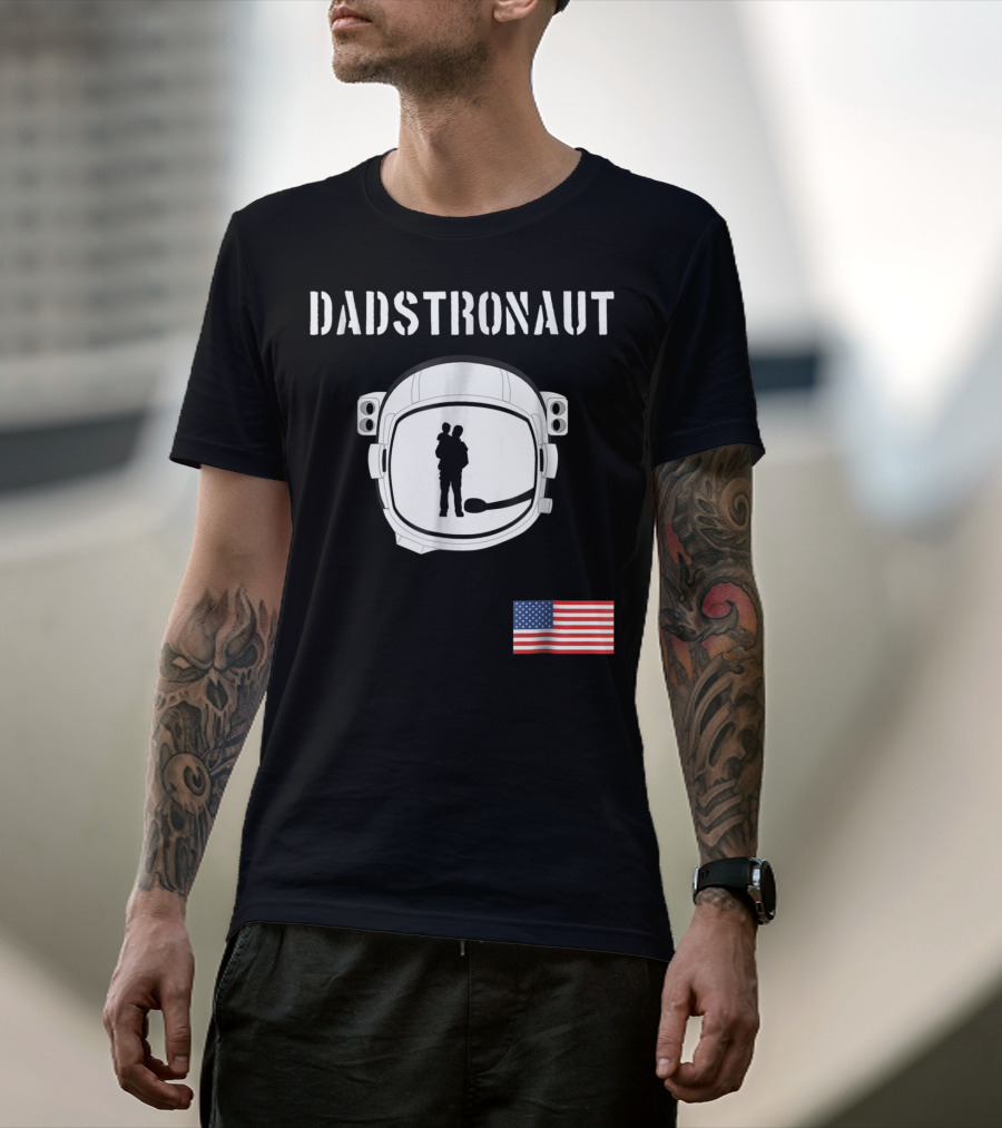 Dadstronaut Astronaut Birthday Dad From Wife Daughter American Flag T-Shirt
